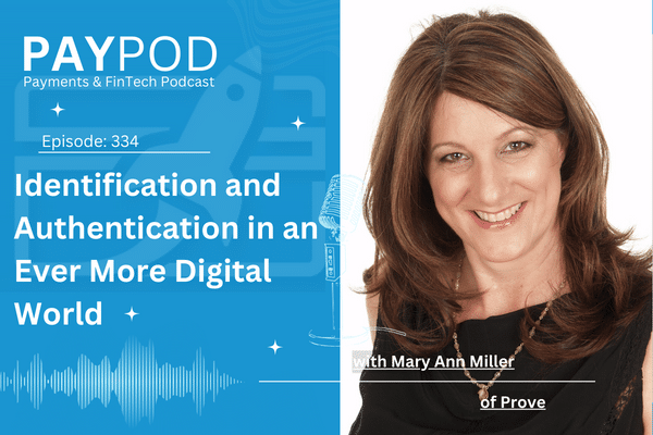 Digital ID Verification Trends by Mary Ann Miller from Prove
