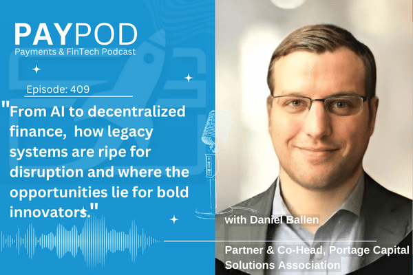Fintech with Daniel Ballen of Portage Capital Solutions